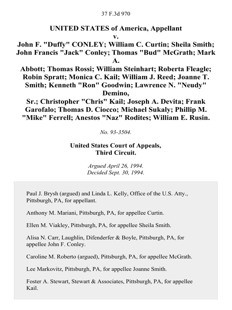 United States v. John F. "Duffy" Conley William C. Curtin Sheila Smith ...