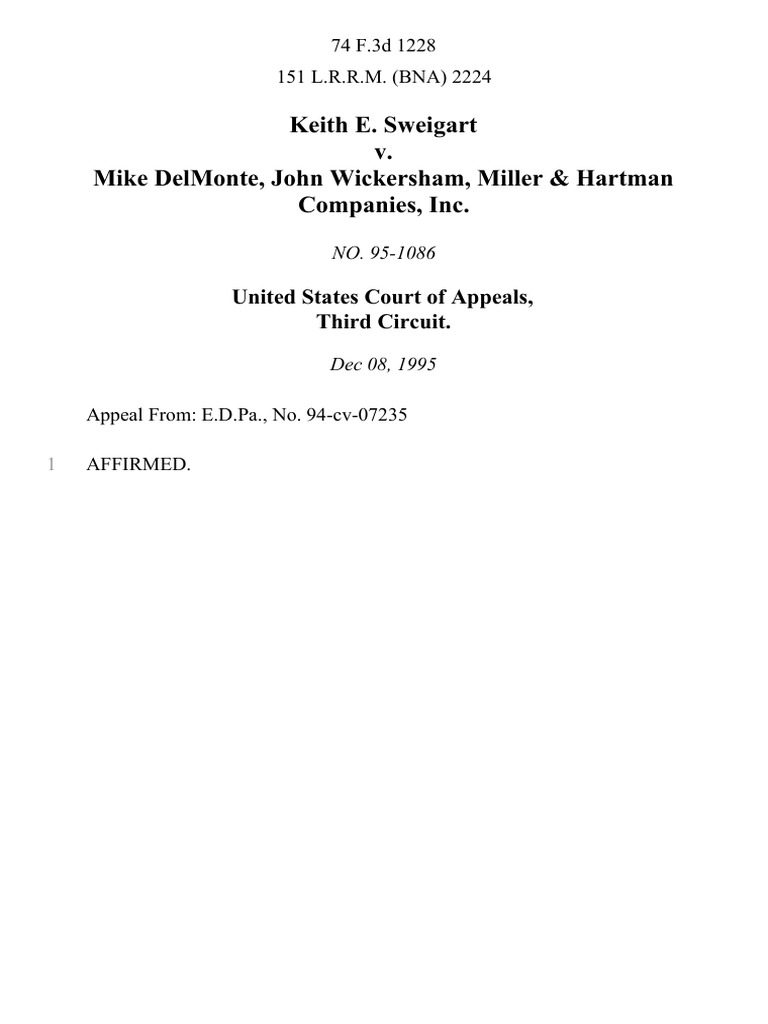 Keith E. Sweigart v. Mike Delmonte, John Wickersham, Miller & Hartman ...