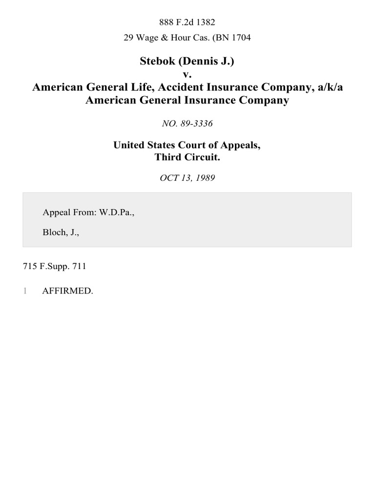 Stebok (Dennis J.) v. American General Life, Accident Insurance Company ... Stebok (Dennis J.) v. American General Life, Accident Insurance Company ...