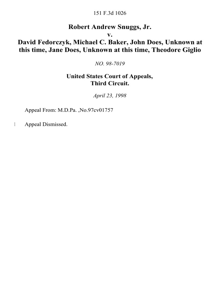 Robert Andrew Snuggs, Jr. v. David Fedorczyk, Michael C. Baker, John ...