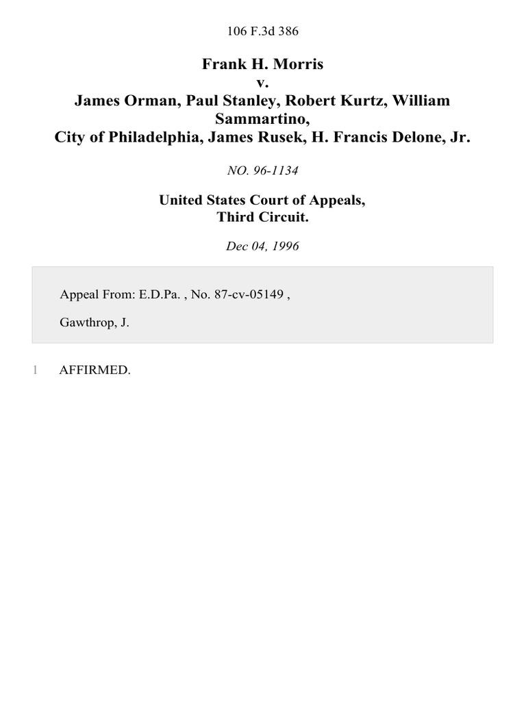 Frank H. Morris v. James Orman, Paul Stanley, Robert Kurtz, William Sammartino, City of ...