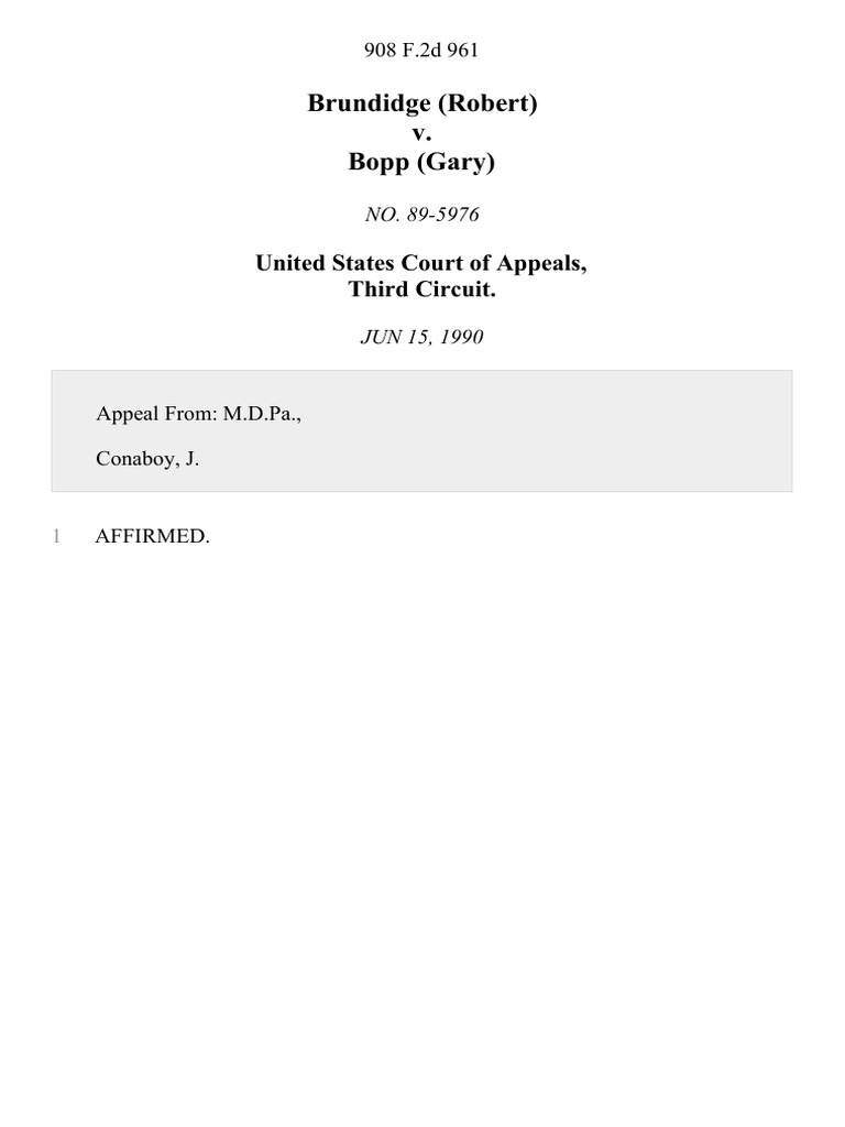 Brundidge (Robert) v. Bopp (Gary), 908 F.2d 961, 3rd Cir. (1990) | PDF