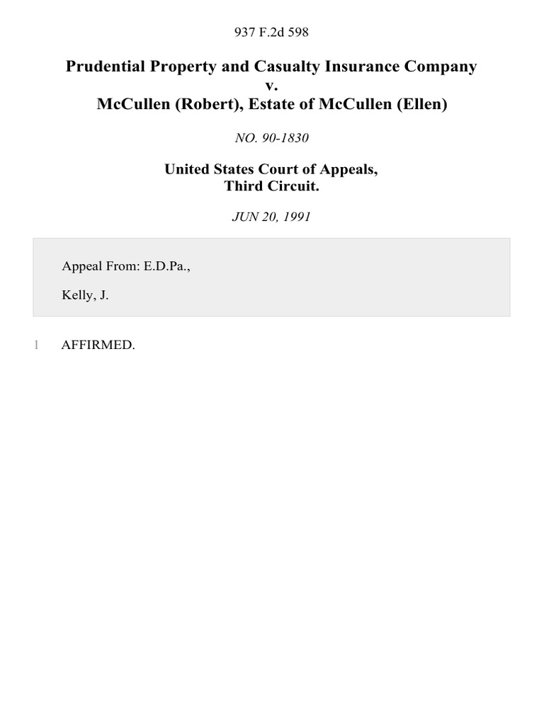 Prudential Property and Casualty Insurance Company v. McCullen (Robert ...