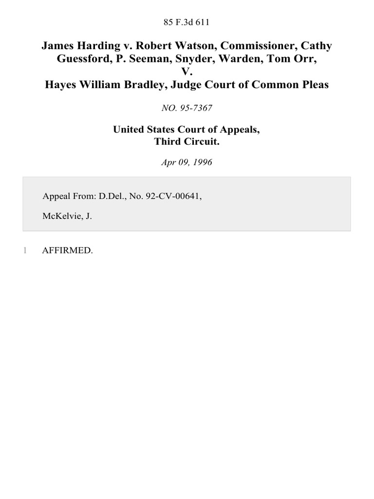 James Harding v. Robert Watson, Commissioner, Cathy Guessford, P ...