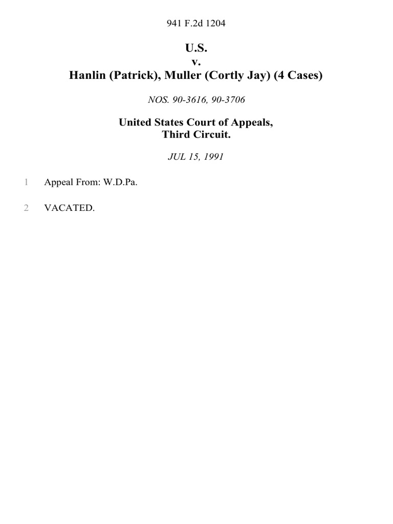 United States v. Hanlin (Patrick), Muller (Cortly Jay) (4 Cases), 941 F ...