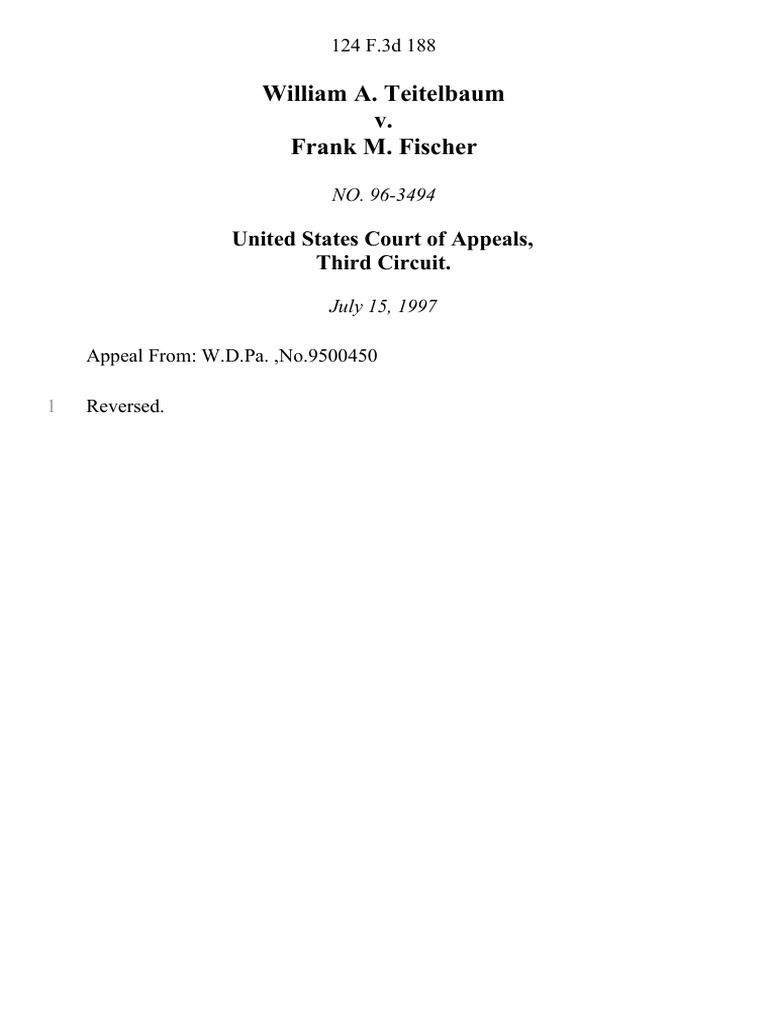 William A. Teitelbaum v. Frank M. Fischer, 124 F.3d 188, 3rd Cir. (1997 ...