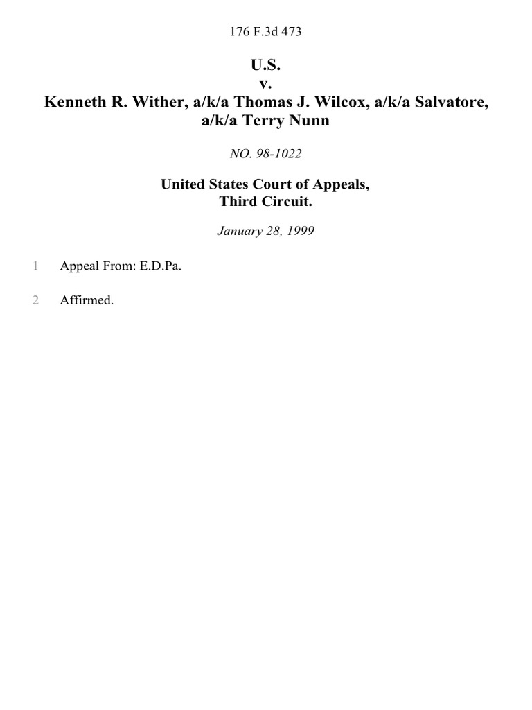 United States v. Kenneth R. Wither, A/K/A Thomas J. Wilcox, A/K/A ...
