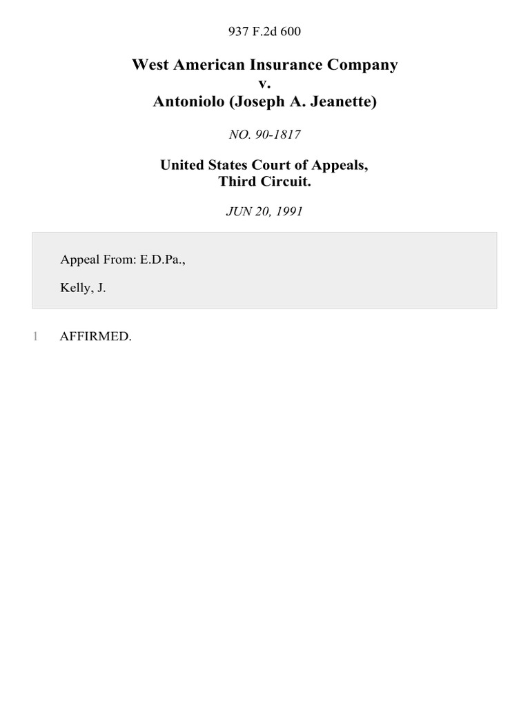 West American Insurance Company v. Antoniolo (Joseph A. Jeanette), 937 ...