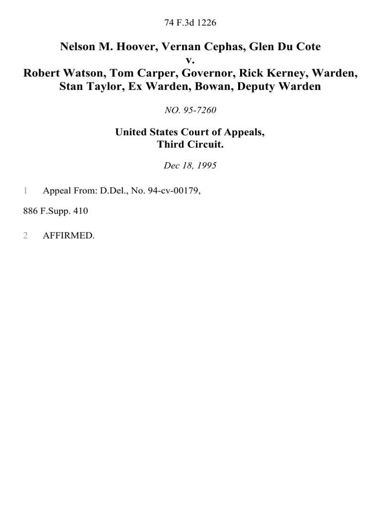 Nelson M. Hoover, Vernan Cephas, Glen Du Cote v. Robert Watson, Tom Carper, Governor, Rick ...