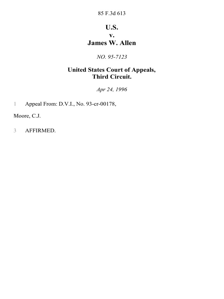 United States v. James W. Allen, 85 F.3d 613, 3rd Cir. (1996) | PDF