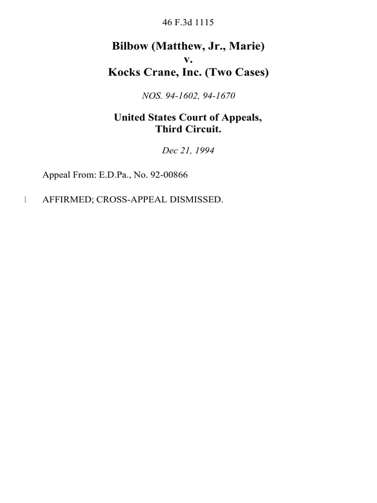 Bilbow (Matthew, JR., Marie) v. Kocks Crane, Inc. (Two Cases), 46 F.3d ...
