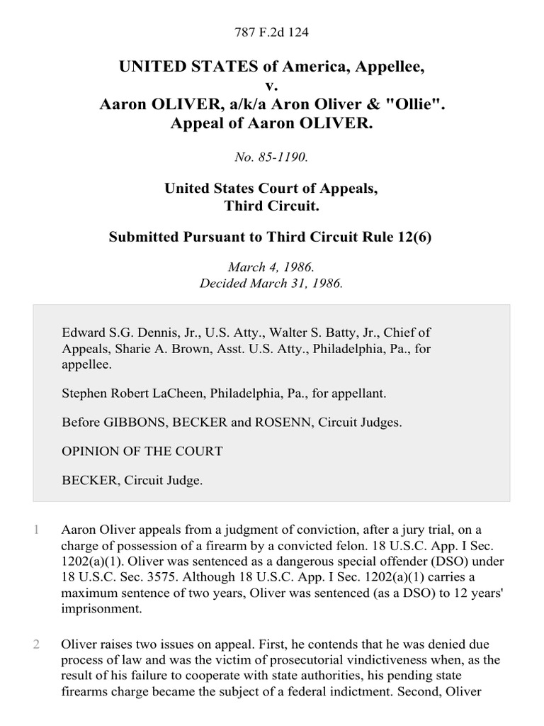 United States v. Aaron Oliver, A/K/A Aron Oliver & "Ollie". Appeal of ...