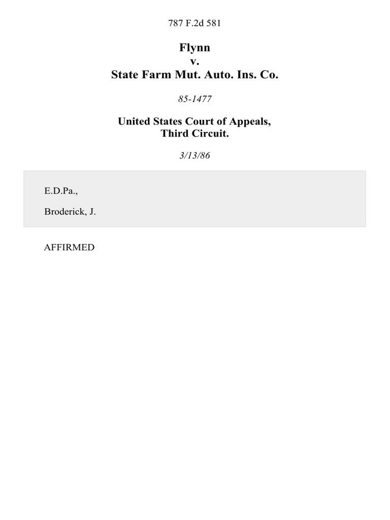 Flynn v. State Farm Mut. Auto. Ins. Co, 787 F.2d 581, 3rd Cir. (1986) | PDF