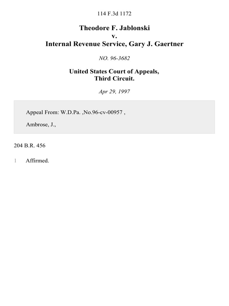 Theodore F. Jablonski v. Internal Revenue Service, Gary J. Gaertner ...