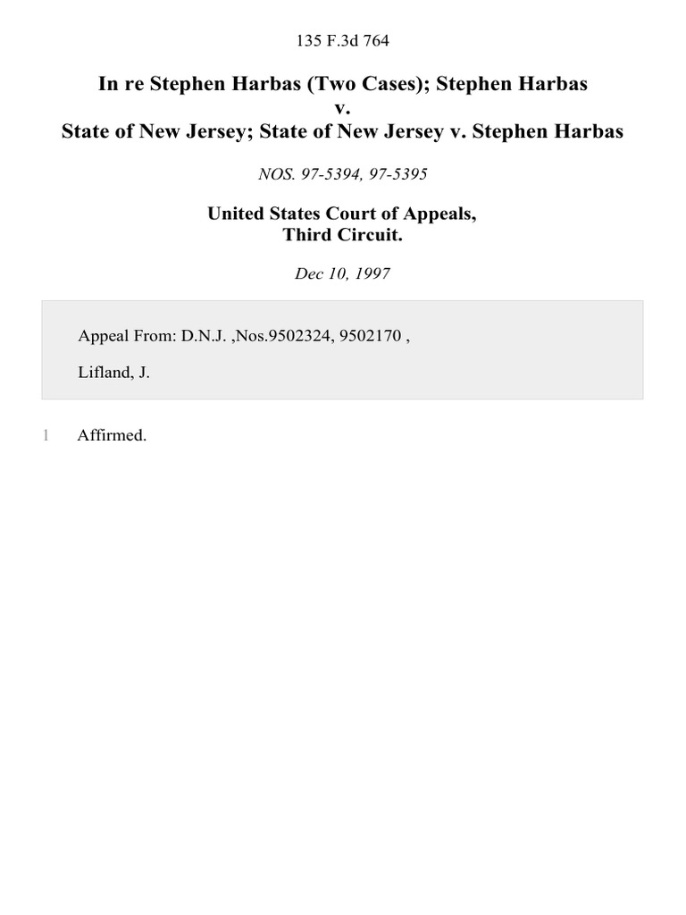 In Re Stephen Harbas (Two Cases) Stephen Harbas v. State of New Jersey ...