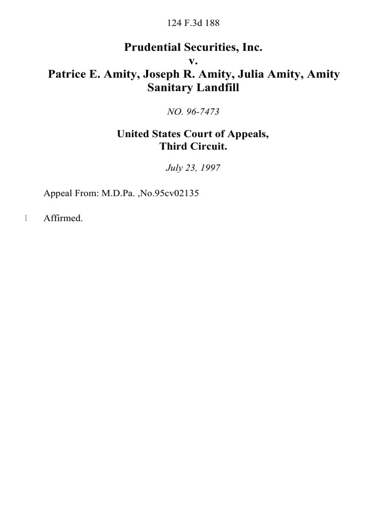 Prudential Securities, Inc. v. Patrice E. Amity, Joseph R. Amity, Julia Amity, Amity Sanitary ...