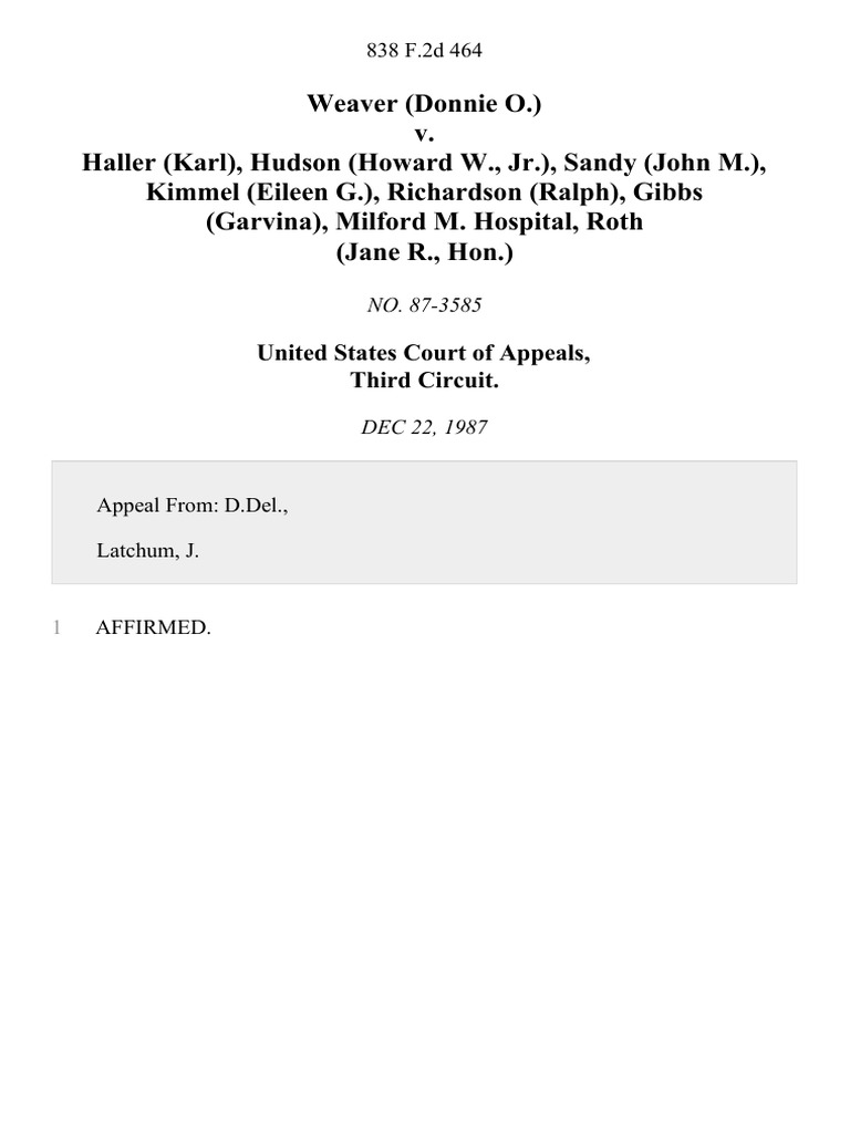 Weaver (Donnie O.) v. Haller (Karl), Hudson (Howard W., Jr.), Sandy ...