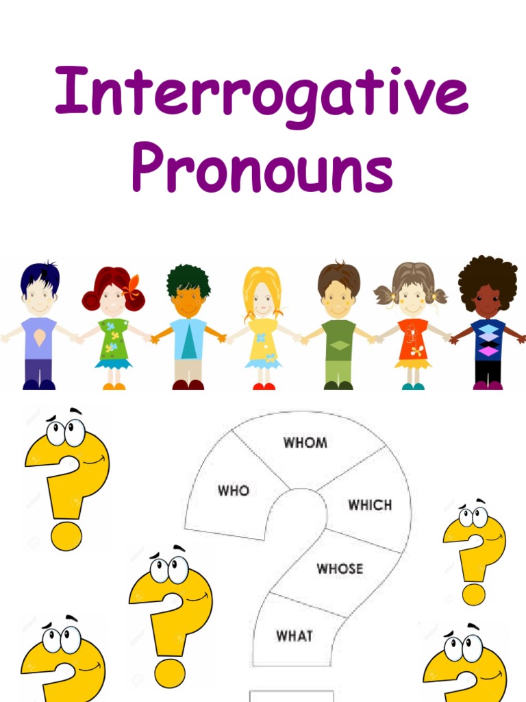 Interrogative Pronouns Practice | PDF | Language Arts & Discipline
