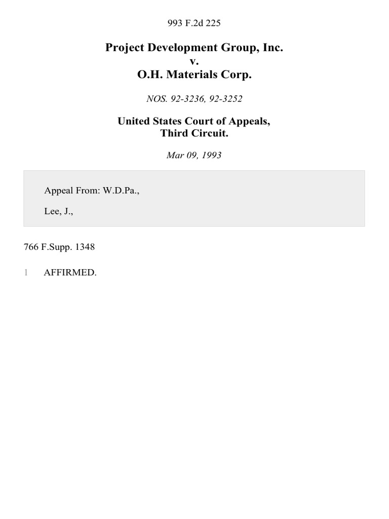 Project Development Group, Inc. v. O.H. Materials Corp, 993 F.2d 225 ...