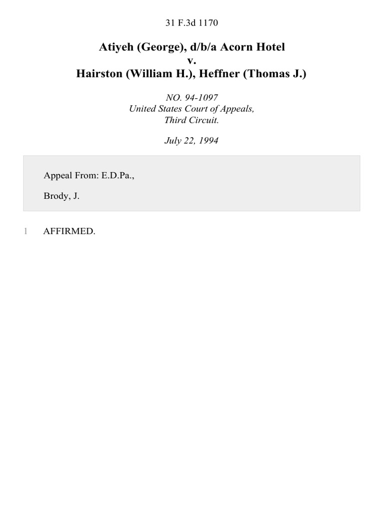 Atiyeh (George), D/B/A Acorn Hotel v. Hairston (William H.), Heffner ...