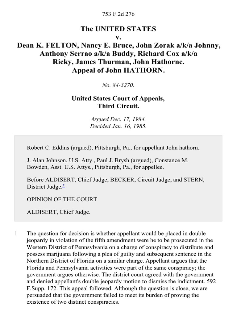 The United States v. Dean K. Felton, Nancy E. Bruce, John Zorak A/K/A ...