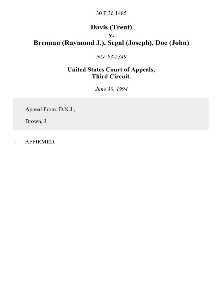Davis (Trent) v. Brennan (Raymond J.), Segal (Joseph), Doe (John), 30 F ...