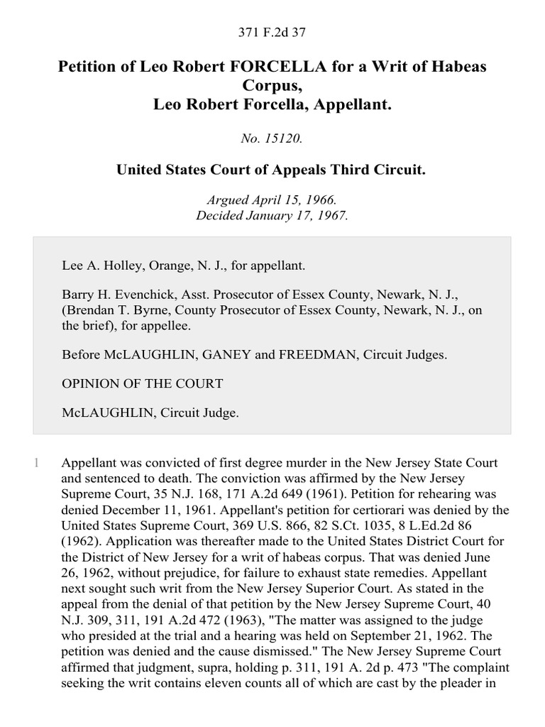 Petition of Leo Robert Forcella For A Writ of Habeas Corpus, Leo Robert ...