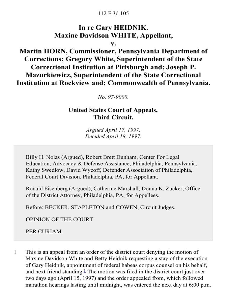 In Re Gary Heidnik. Maxine Davidson White v. Martin Horn, Commissioner ...
