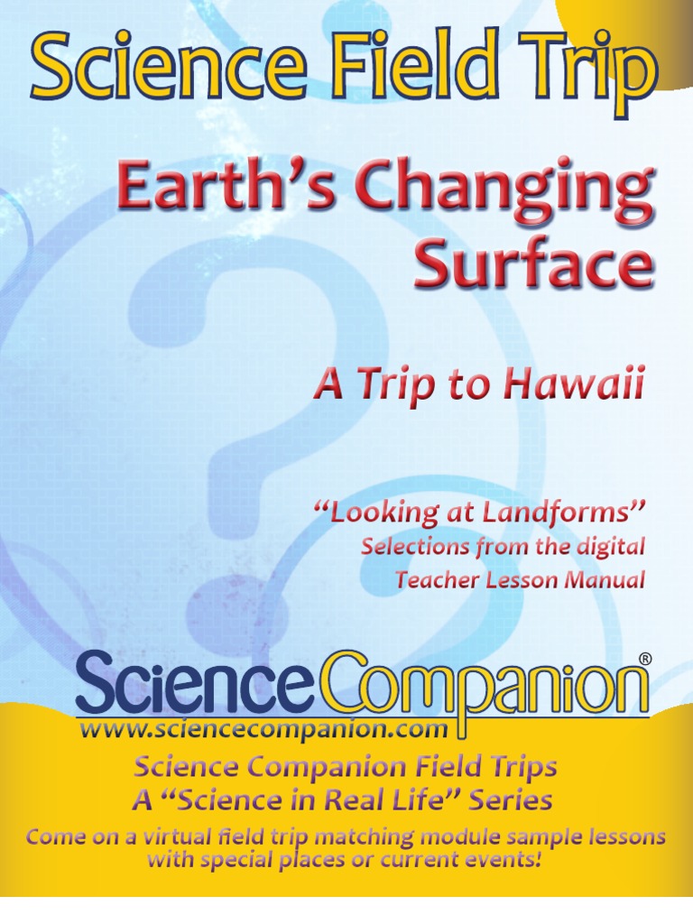 Science Companion Earth's Changing Surface Virtual Field Trip | PDF ...