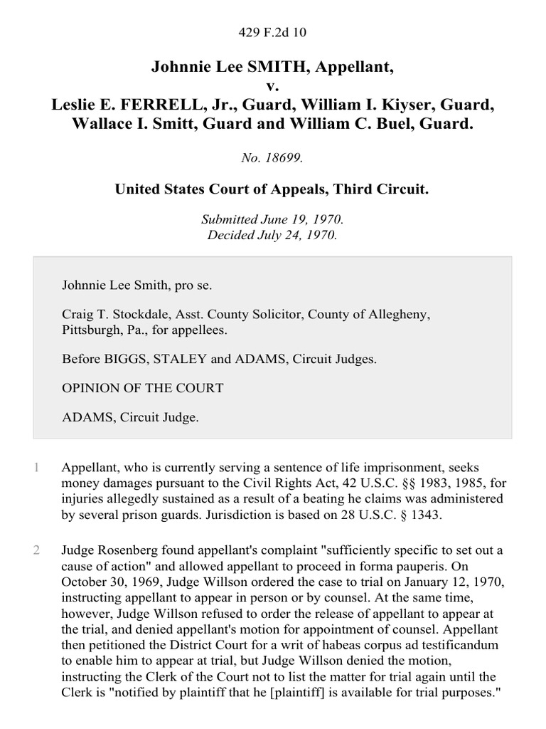 Johnnie Lee SMITH, Appellant, v. Leslie E. FERRELL, JR., Guard, William ...