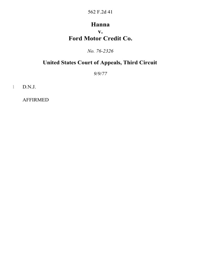 Hanna v. Ford Motor Credit Co, 562 F.2d 41, 3rd Cir. (1977) | PDF | Federal Reporter | United ...