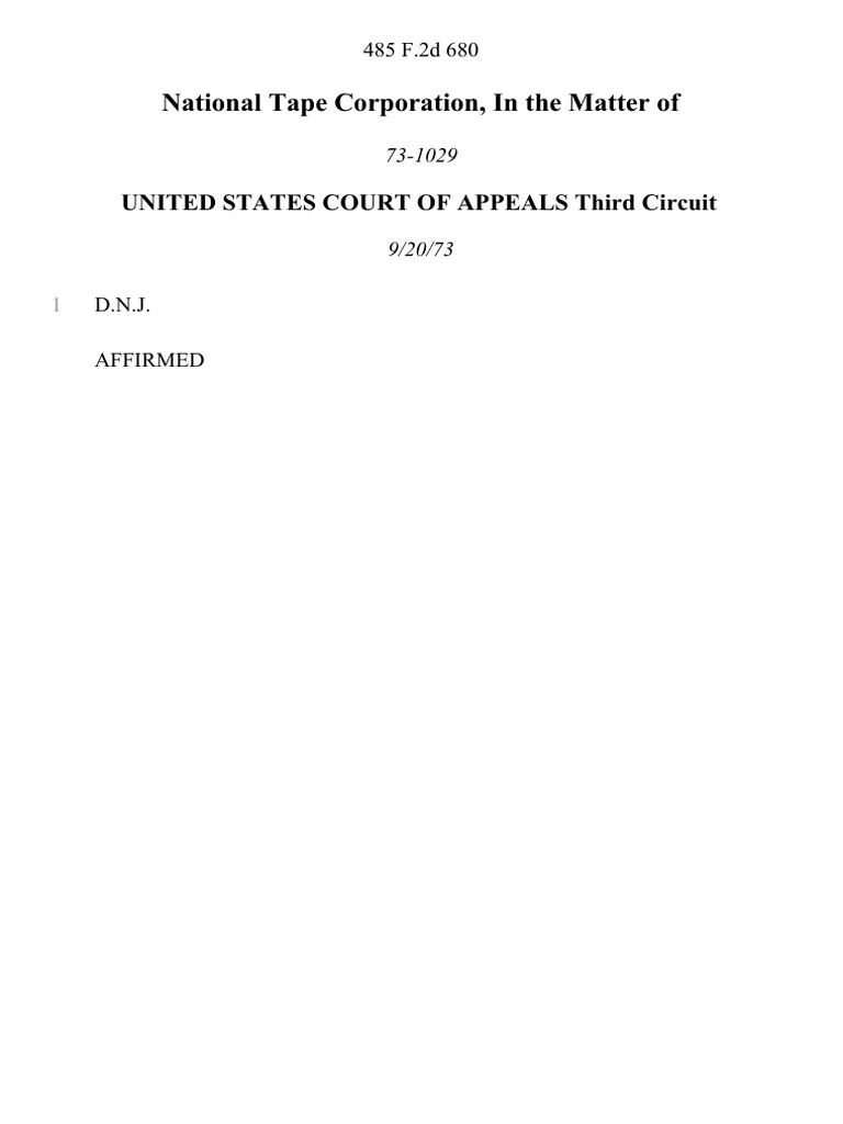 National Tape Corporation, in The Matter Of, 485 F.2d 680, 3rd Cir ...