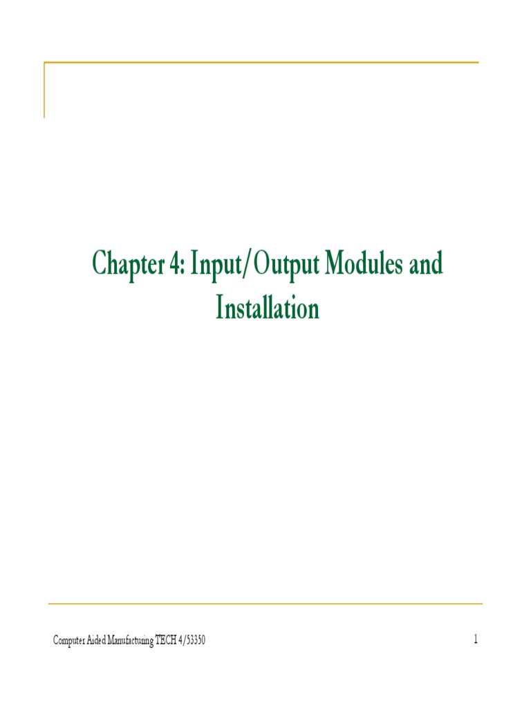 Chapter 4: Input/Output Modules and Installation Installation | PDF ...