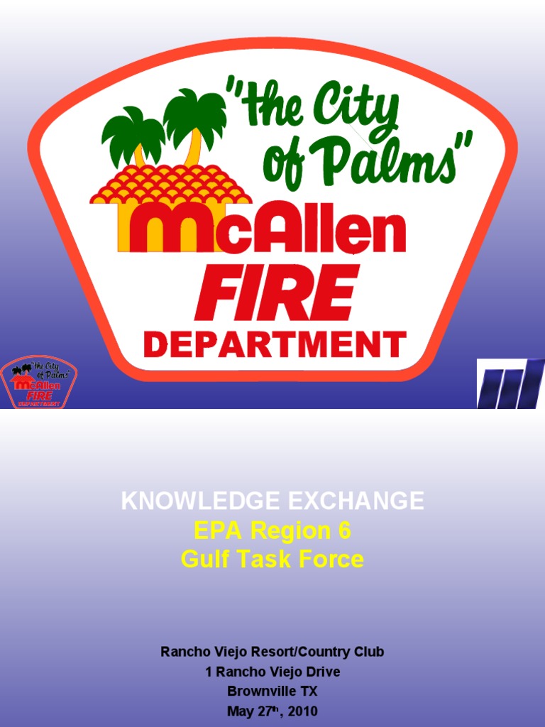 Presenter-McAllen Area-Emergency Response Capabilities/Resources and ...