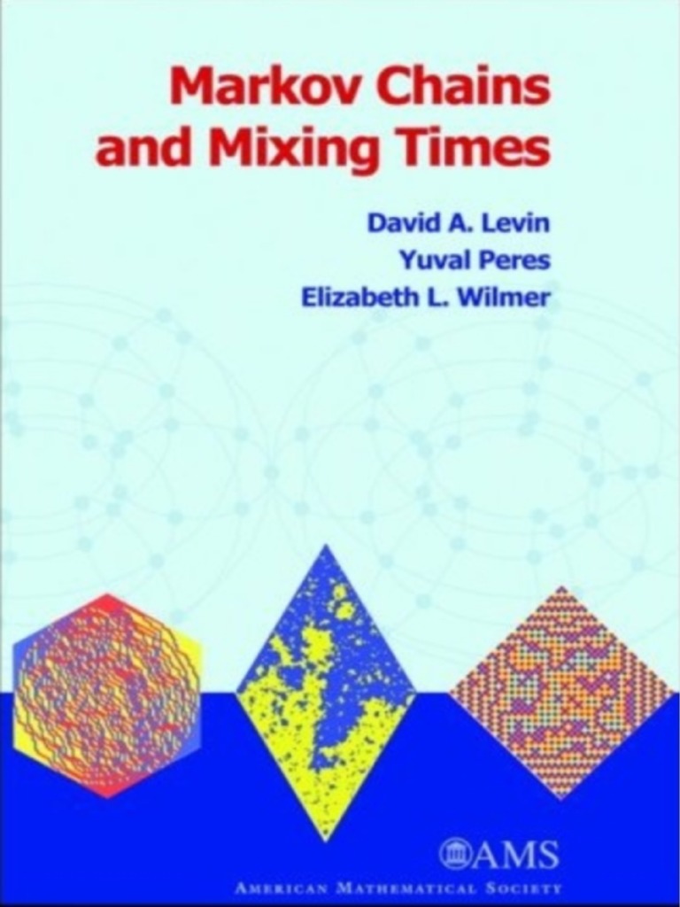 Yuval Peres - MarkovChains and Mixing Times | PDF | Markov Chain | Combinatorics