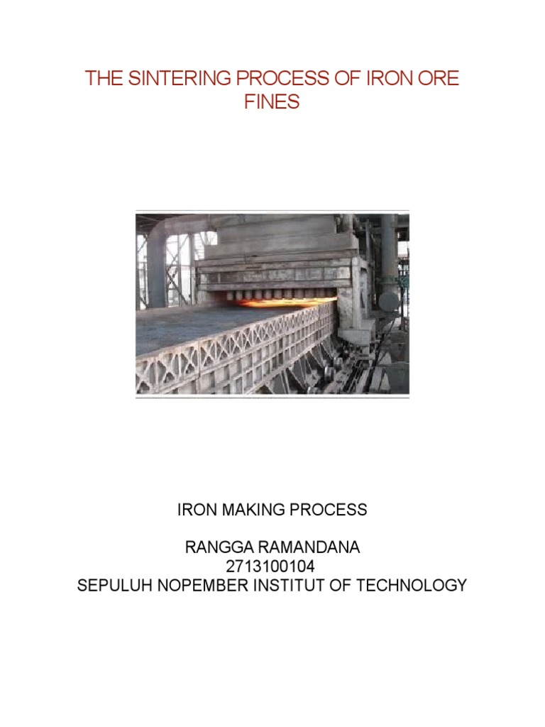 The Sintering Process of Iron Ore Fines | PDF | Sintering | Blast Furnace