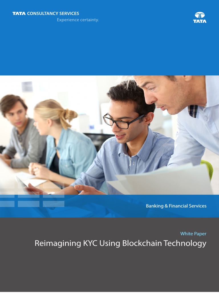 Reimagining KYC Blockchain 0716 1 | PDF | Blockchain (Database ...