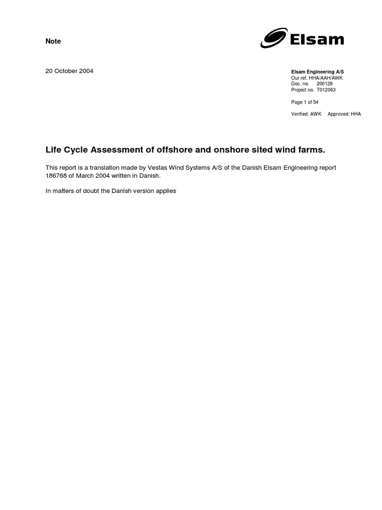 Life Cycle Assessment of Offshore and Onshore Sited Wind Farms ...