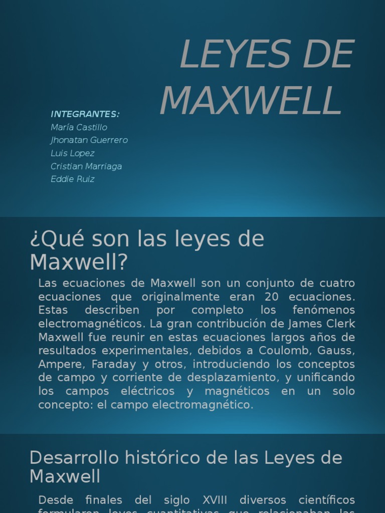 LEYES DE MAXWELL.pptx | Ecuaciones de Maxwell | Electromagnetismo