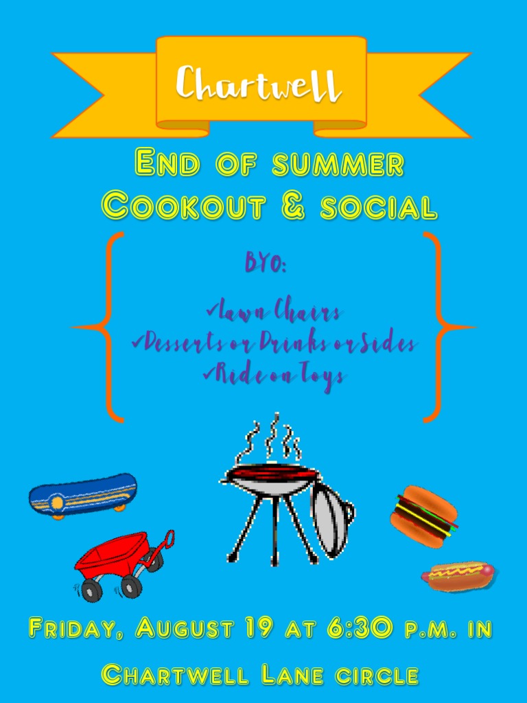 End of Summer Cookout & Social: Friday, August 19 at 6:30 P.M. in ...