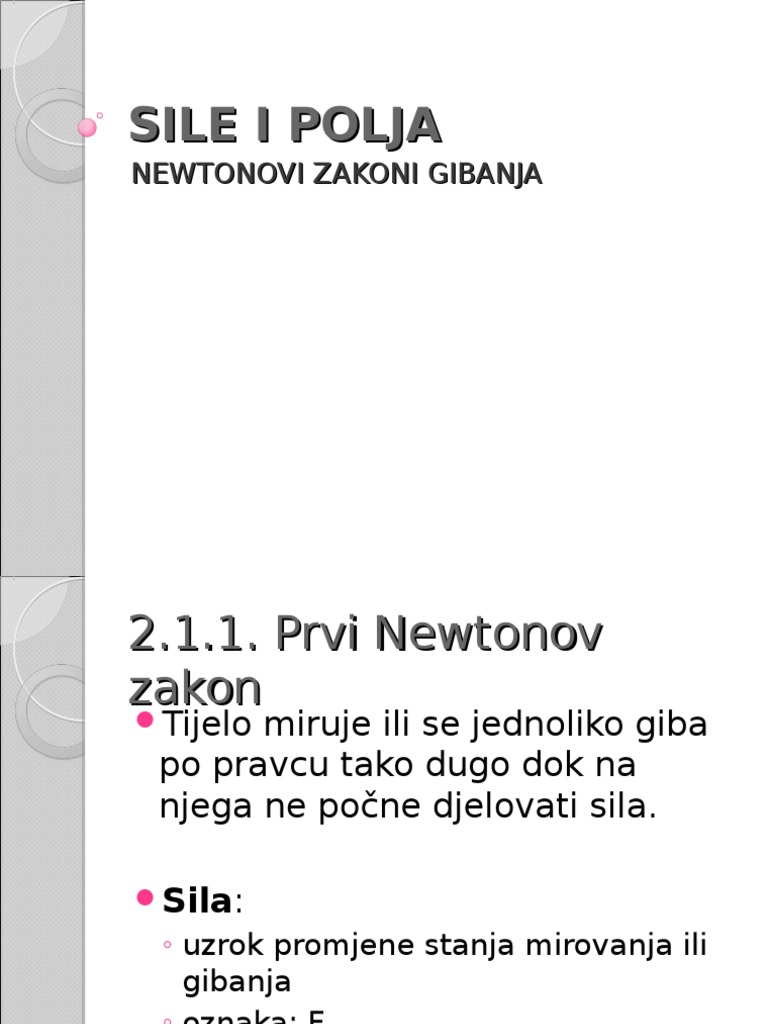 2.1 Newtonovi Zakoni | PDF