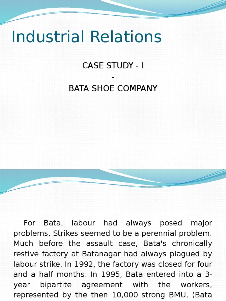 Bata Shoe Case Study | PDF | Lockout (Industry) | Strike Action