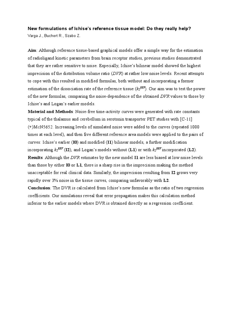 New Formulations of Ichise's Reference Tissue Model: Do They Really ...