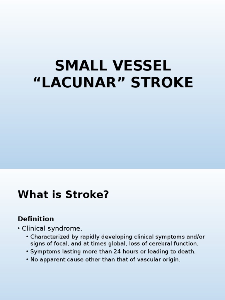 Lacunar Infarct and Syndromes | PDF | Stroke | Thrombosis