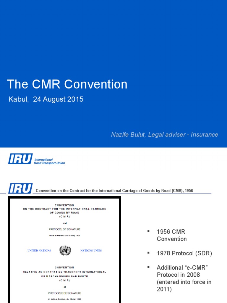 CMR Convention Overview 1956 | PDF | Special Drawing Rights | Insurance