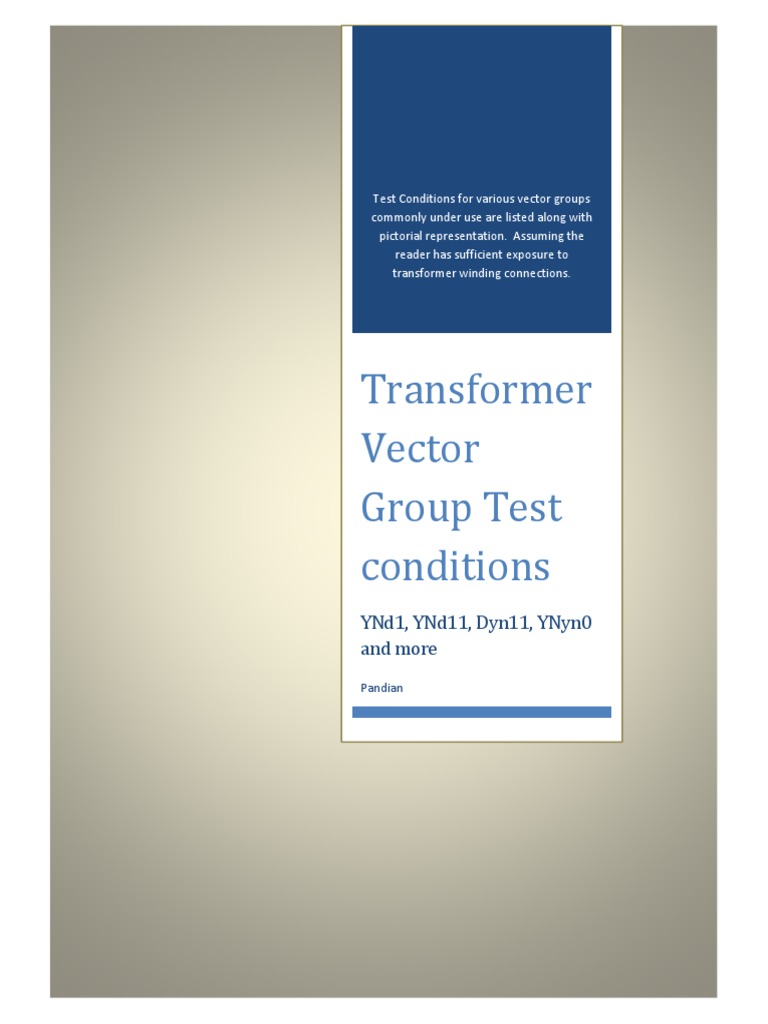 Transformer VectTransformer Vector Group Test Conditionsor Group Test ...