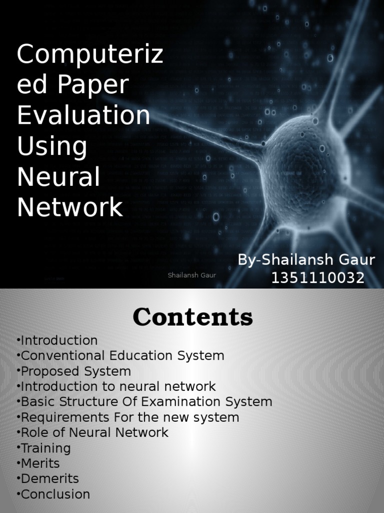 Computerized Paper Evaluation Using Neural Networks: A Proposed System for Automating the ...