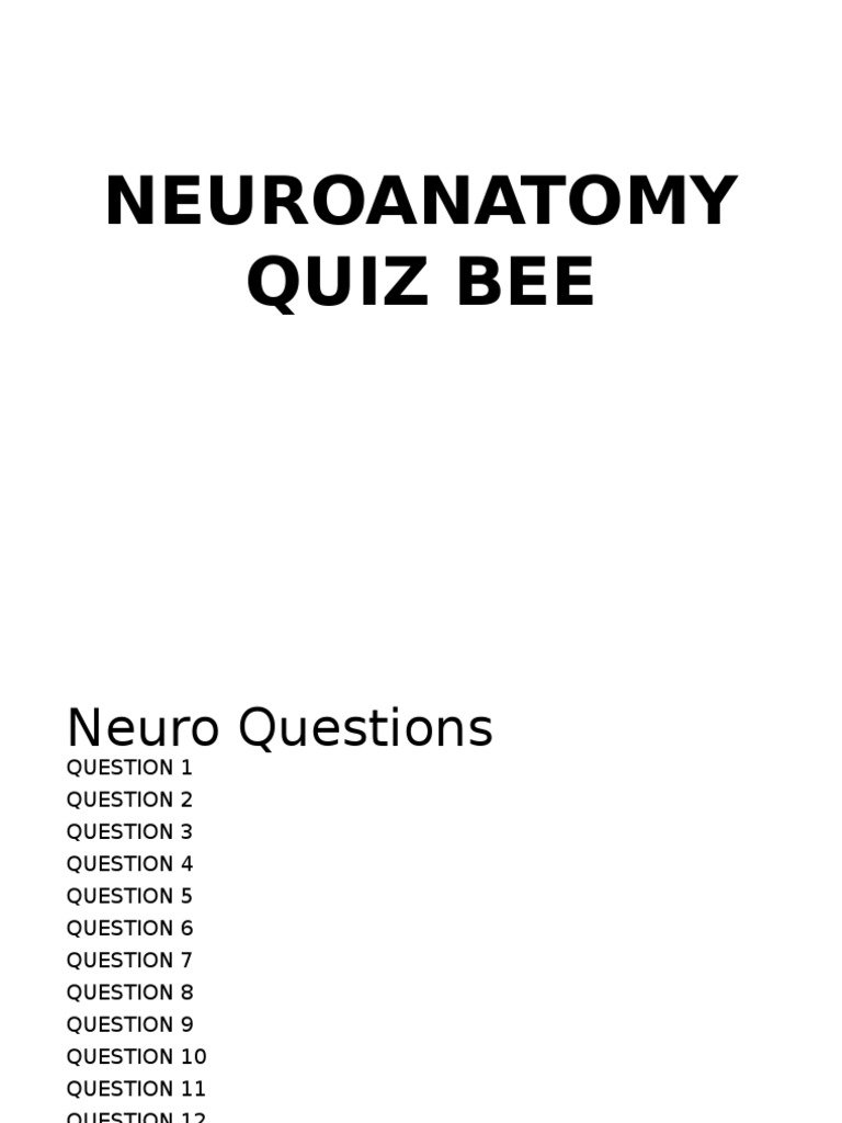Neuroanatomy Quiz Bee Questions | PDF | Hypothalamus | Neurobiology