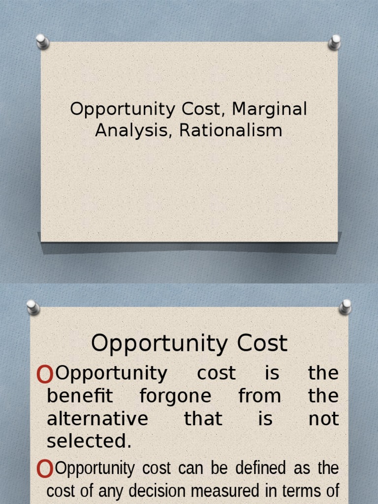 Opportunity Cost, Marginal Analysis, Rationalism | Download Free PDF ...