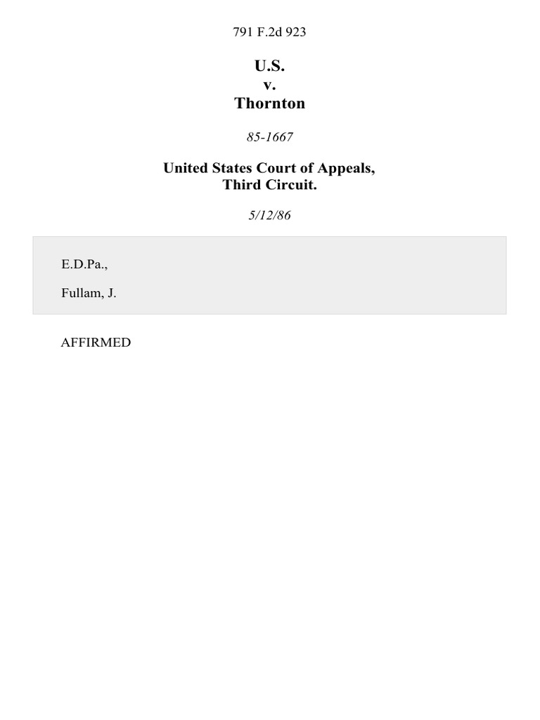 United States v. Thornton, 791 F.2d 923, 3rd Cir. (1986) | PDF | Law